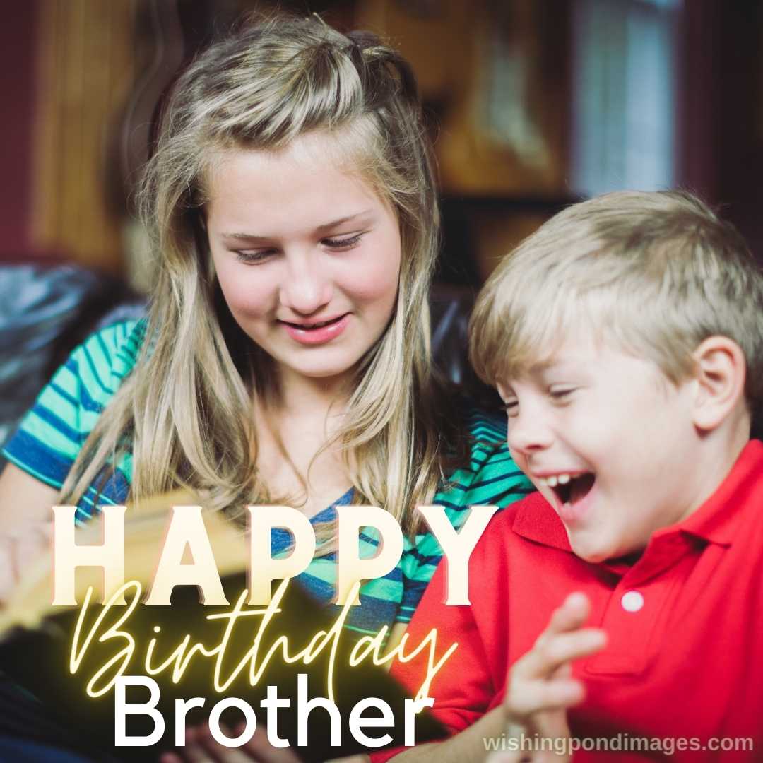 Beautiful Birthday Images for Brother - Wishing Pond Images