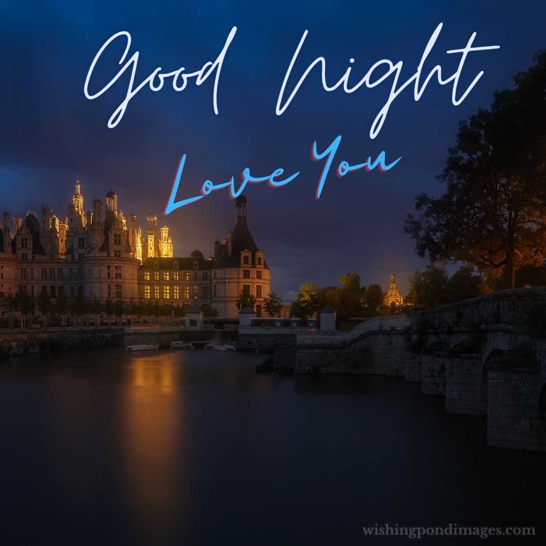 Romantic Good Night Love Pictures - Wishing Pond Images