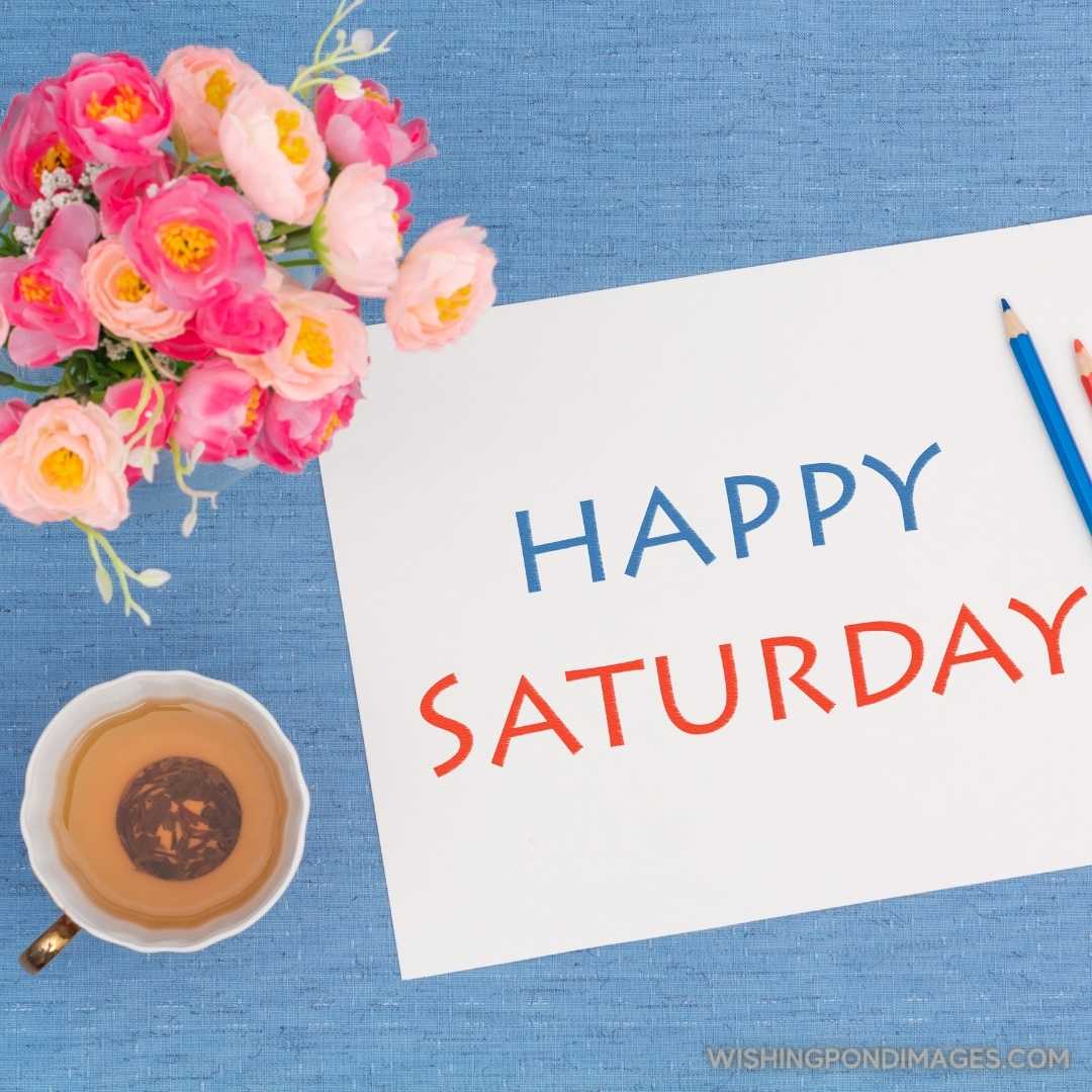 Good Morning Saturday Images - Wishing Pond Images