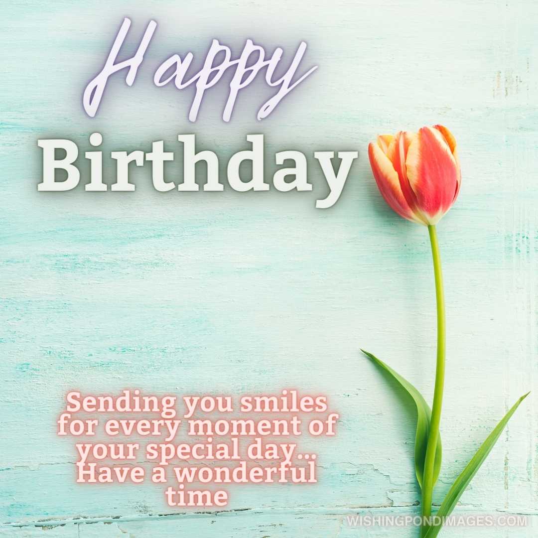 Happy Birthday Tulips Flowers Images - Wishing Pond Images